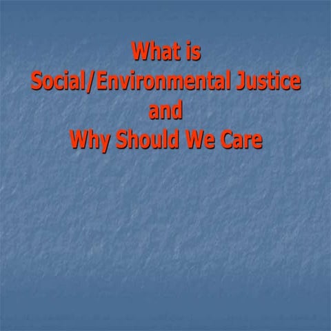 Environmental Justice and Policies.ppt.pdf