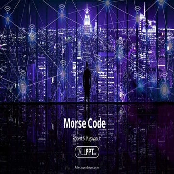 morse code for grade 10 high schoollearners.pptx