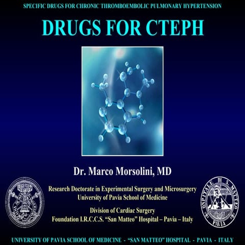 Drugs for CTEPH - studi farmacologici | PPT