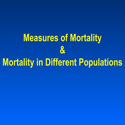 Mortality in Epidemiological studies for students | PPT