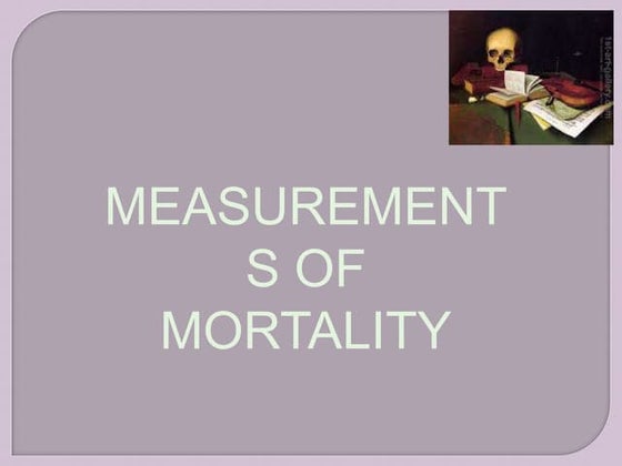Measures of mortality | PPT
