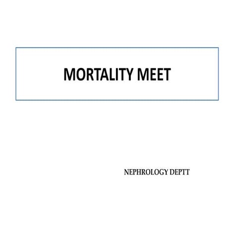 MORTALITY MEET | PPTX