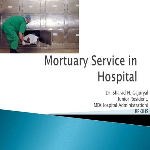 Mortuary service in hospital | PPTX