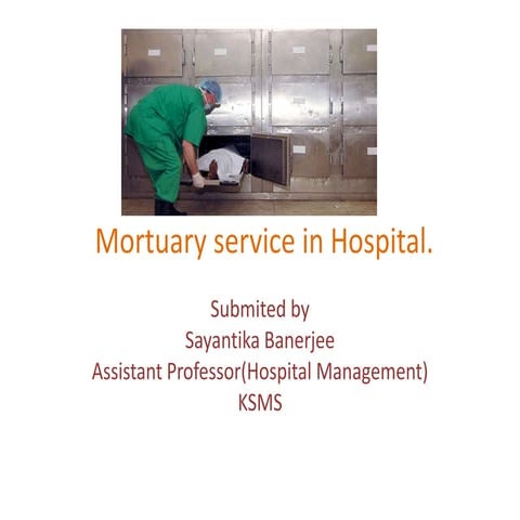Mortuary service in hospital | PPTX