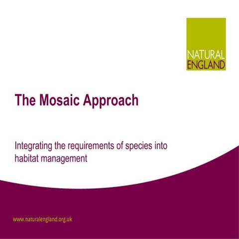 NE Mosaic approach: Managing habitats for species - introduction | PPS