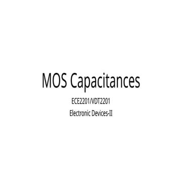 MOS Capacitances.pptx..,..................... | PPT