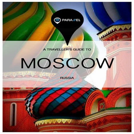 Moscow Travel Guide Book | PDF