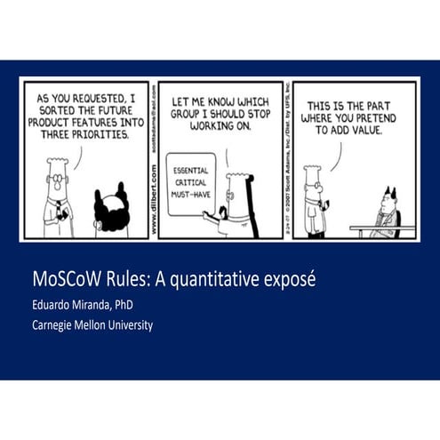 MoSCoW Rules: A Quantitative Expose | PPT