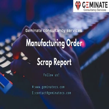Manufacturing Order Scrap Report | PPT