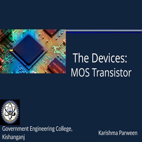 Introduction to MOS DEVICE and it's structure.pptx