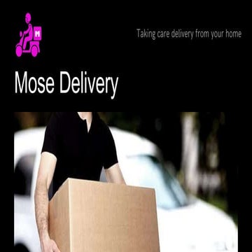Mose delivery pitch deck | PPTX