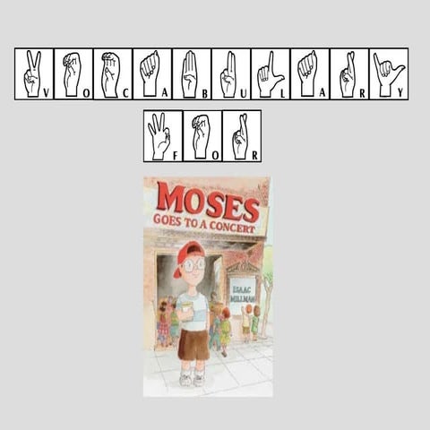 Moses goes to a concert vocabulary words | PPT