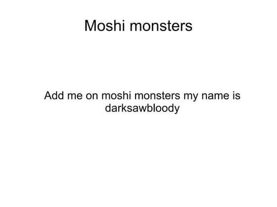 Moshi monsters | RTF