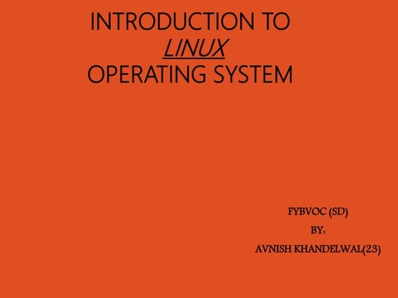 Linux operating system ppt | PPT Linux operating system ppt | PPT