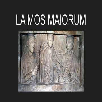 MOS MAIORUM: les virtuts romanes i la seva aplicació a l'aula | PPT