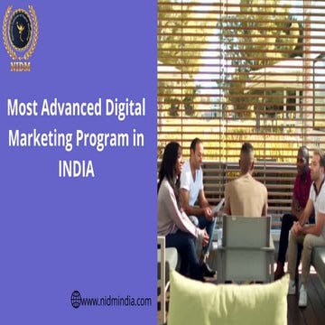 Most advanced digital marketing program in india | PPT
