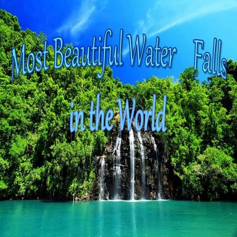 Most beautiful waterfalls in the world | PPTX