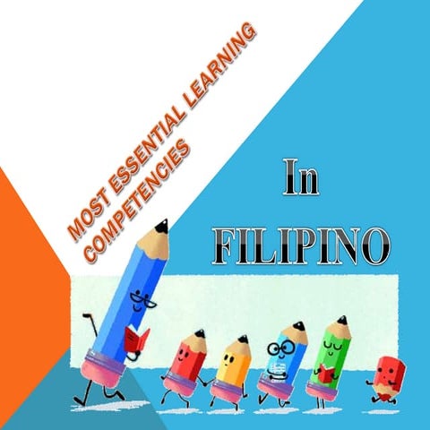 Most essential learning filipino presentation | PPT