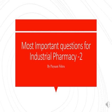 Most Important questions for Industrial Pharmacy -2.pptx