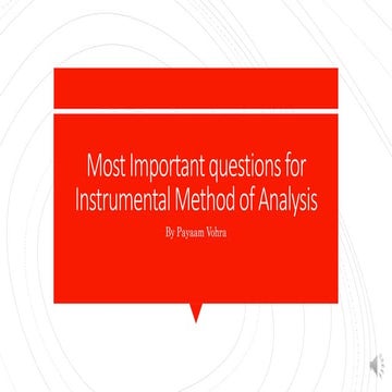 Most Important questions for Instrumental method of Analysis.pptx