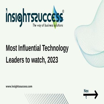 Most Influential Technology Leaders to watch, 2023.pptx