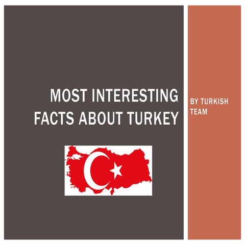 Most interesting facts about Turkey | PPTX