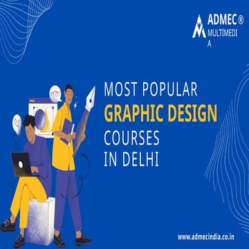 Most Popular Graphic Design Courses in Delhi.pptx