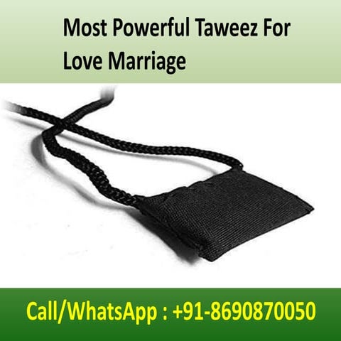Taweez For Making Someone Love You | PPT