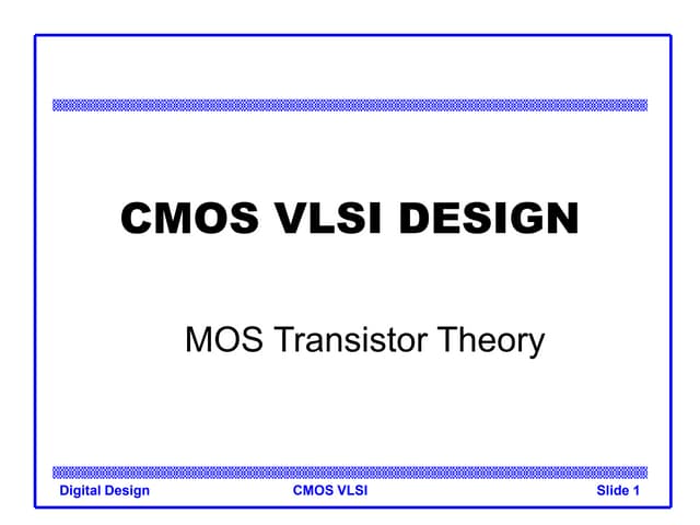 Mos Transistor Theory Pptx Consumer Electronics Technology
