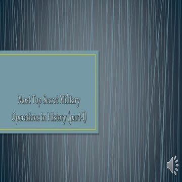 Most top secret military operations in history (part i) | PPT