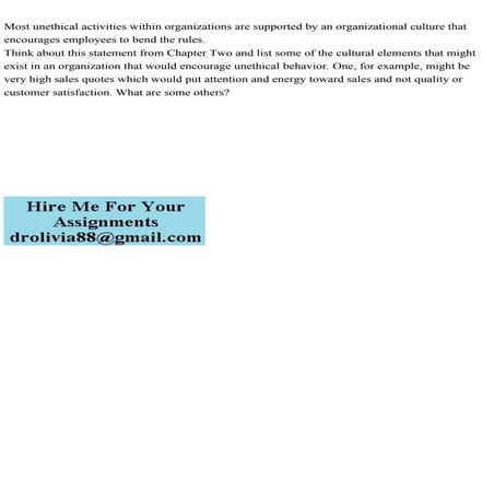 Most unethical activities within organizations are supported by an .pdf