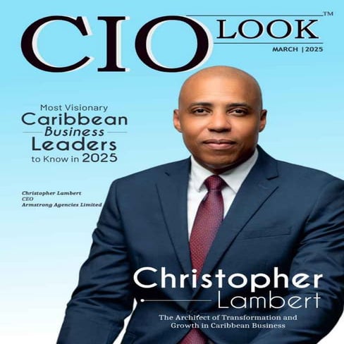 Most Visionary Caribbean Business Leaders to Know in 2025 March2025.pdf