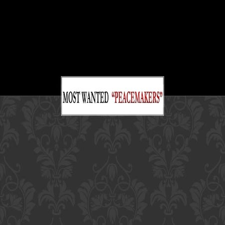 Most wanted "peacemakers" | PDF