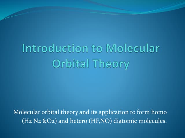 Molecular orbital theory(mot) of SF6/CO2/I3-/B2H6 | PPTX