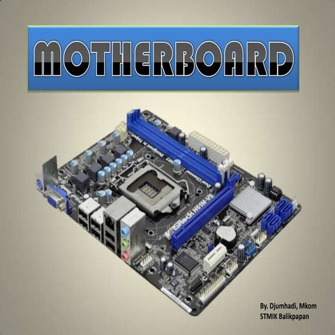 Motherboard | PPTX