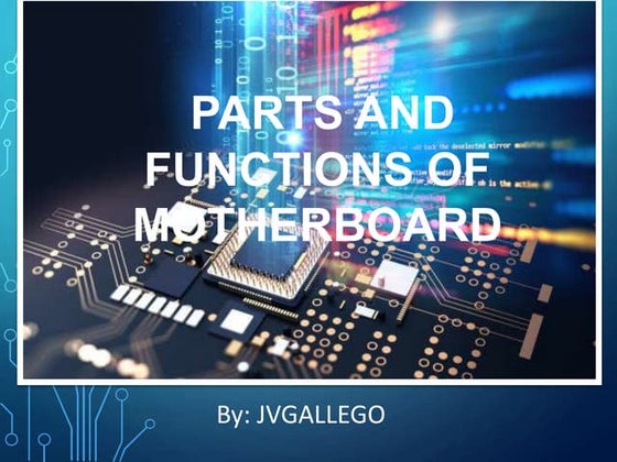 Lesson 4.3 Parts of motherboard.ppt