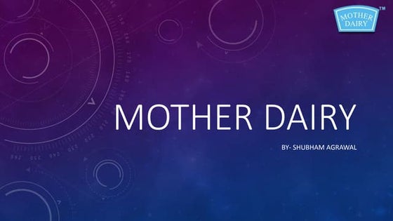 Mother dairy Industrial visit | DOCX