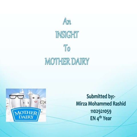 ppt for mother dairy | PPTX