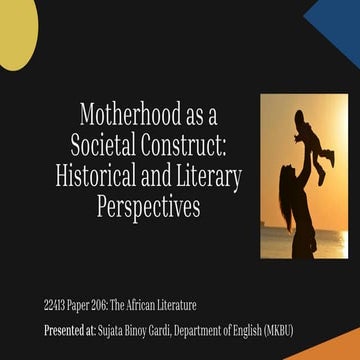 Motherhood as a Societal Construct_ Historical and Literary ...