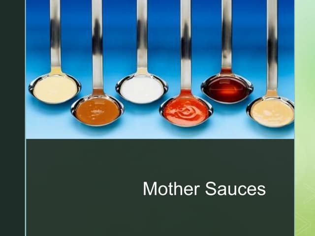 Mother sauces | PPTX