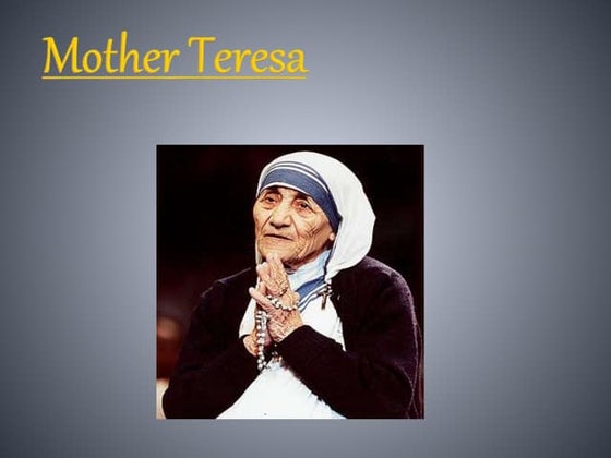 Mother teresa power point | PPTX