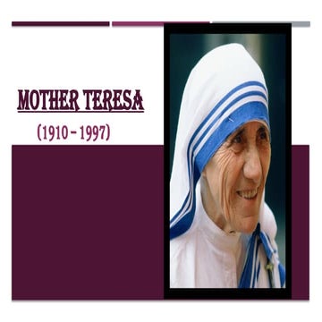 Mother Teresa , the great lady of the world | PPT