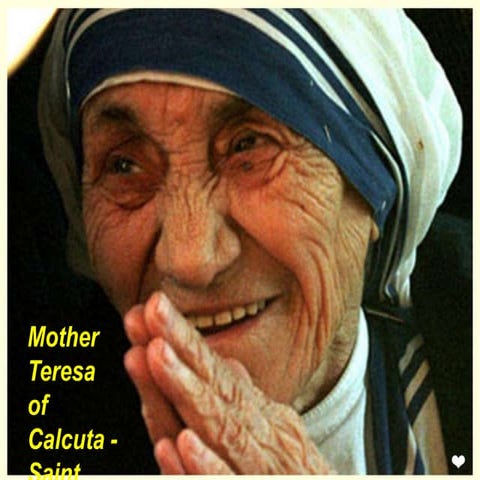 Mother teresa of calcutta saint | PPTX