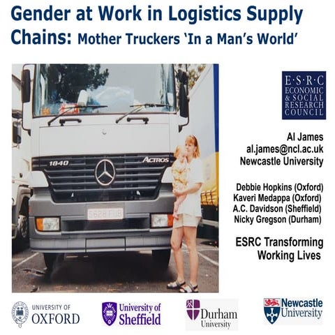 MOTHER TRUCKERS GENDER AT WORK IN LOGISTICS SUPPLY CHAINS | PPT