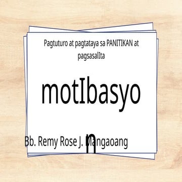 Ang Motibasyon sa Pagtuturo at Pagtataya | PPTX