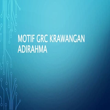 Motif grc krawangan | PPTX