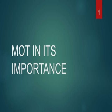 Mot in its importance | PPTX