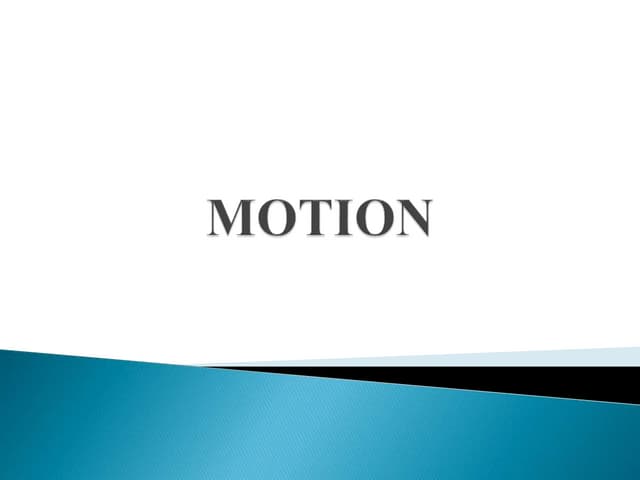 Motion class 9 physics | PPT