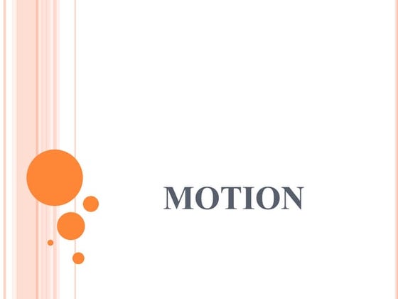 Motion class 9 physics | PPT | Physics | Science
