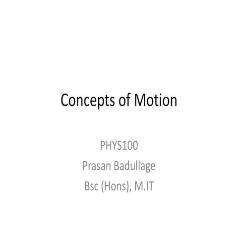 concepts of motion in kinematics physics.pptx